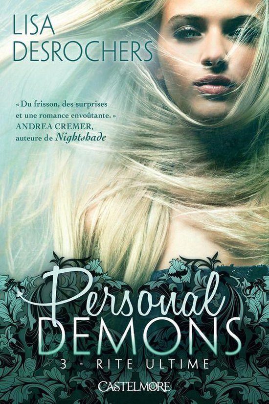 Personal Demons 3 - Rite ultime (ebook), Lisa Desrochers ...
