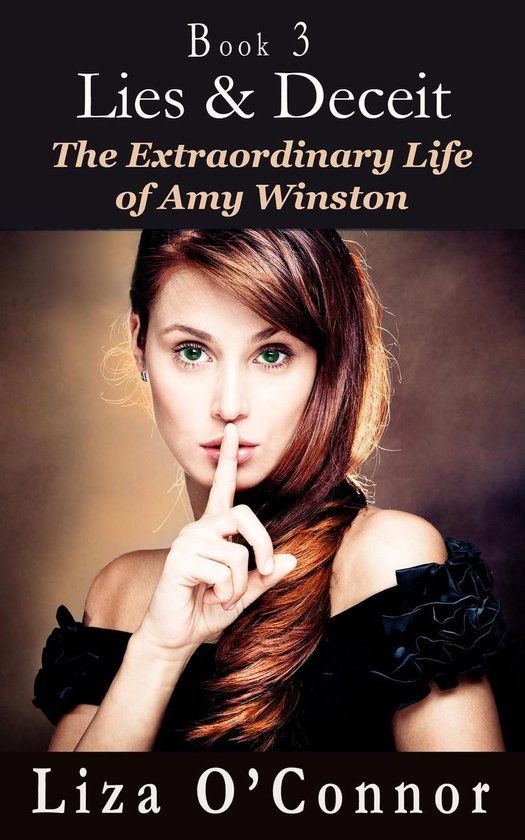 The Extraordinary Life of Amy Winston 3 - Lies & Deceit (ebook), Liza O ...