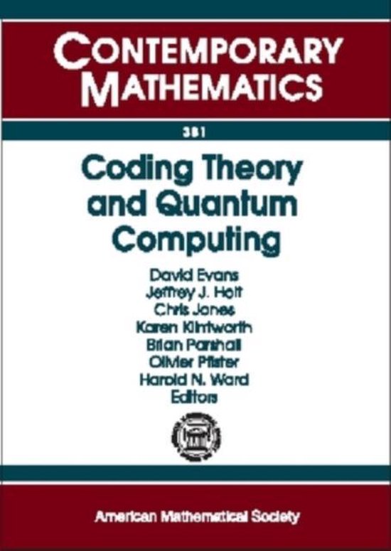 Coding Theory and Quantum Computing | 9780821836002 | International Conference On... | bol.com