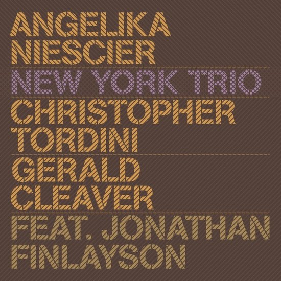 New York Trio (Feat. Jonathan Finlayson), Angelika Niescier | CD (album ...