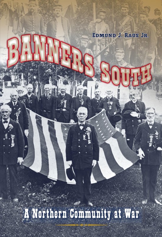 Civil War in the North - Banners South (ebook), Edmund Raus ...