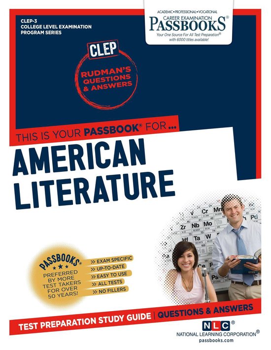 College Level Examination Program Series (CLEP) - AMERICAN LITERATURE ...