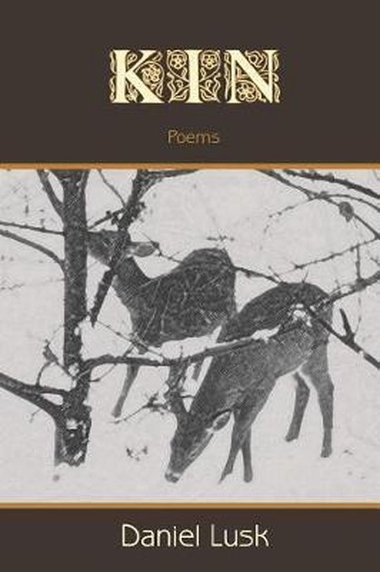 Kin, Daniel Lusk | 9781949066050 | Boeken | bol.com