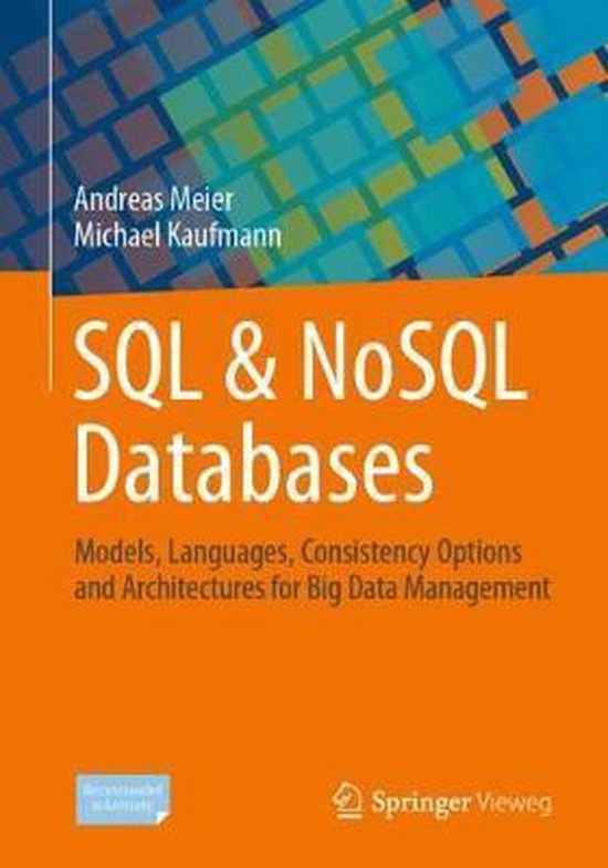 SQL NoSQL Databases | 9783658245481 | Andreas Meier | Boeken | bol.com
