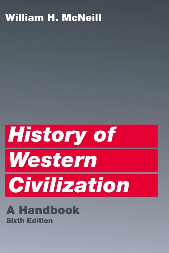 History of Western Civilization (ebook), William H. Mcneill ...