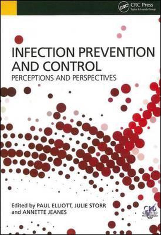 Infection Prevention & Control | 9781846199899 | Storr | Boeken | bol