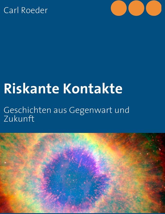 Riskante Kontakte (ebook), Carl Roeder | 9783848292530 | Boeken | bol.com