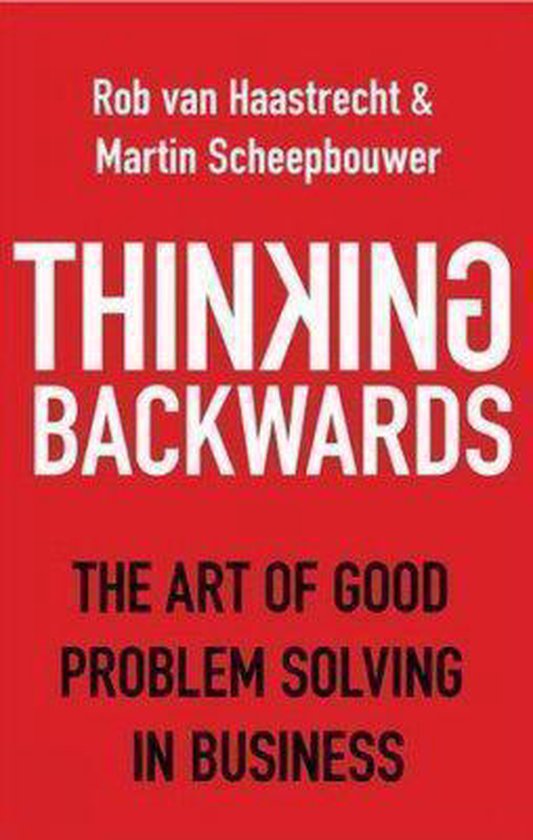Thinking Backwards, Rob Van Haastrecht | 9789814302722 | Boeken | bol