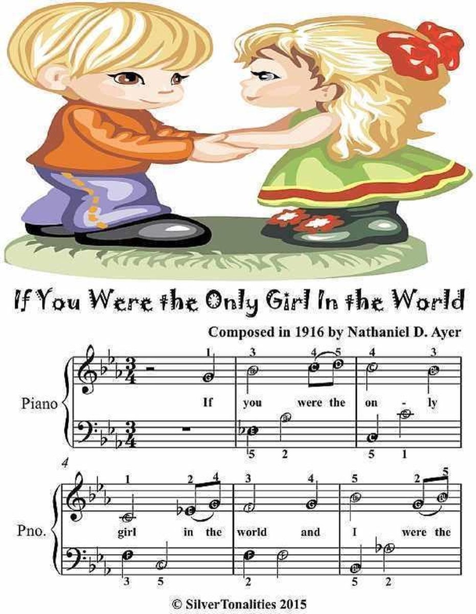 If You Were the Only Girl In the World - Easiest Piano Sheet Music ...