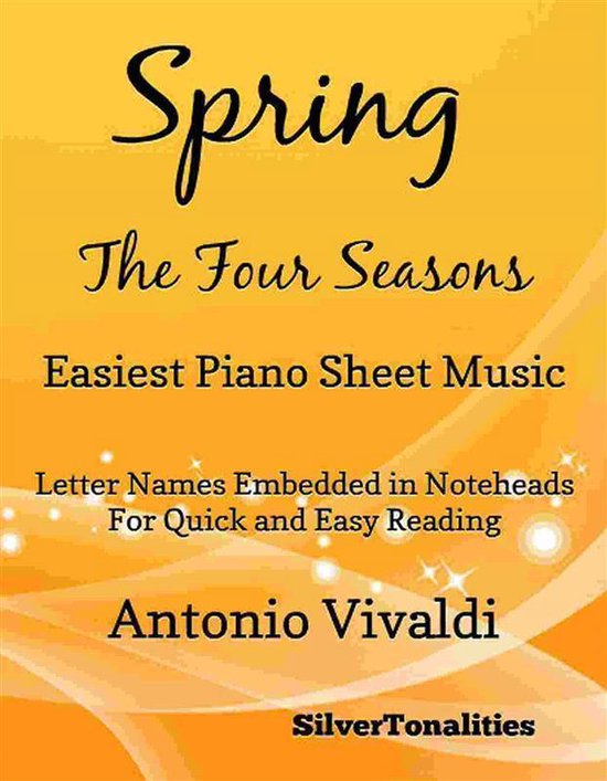 Spring the Four Seasons Easiest Piano Sheet Music (ebook ...