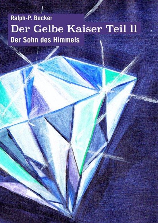 Der Gelbe Kaiser (ebook), Ralph-Peter Becker | 9783737537766 | Boeken ...