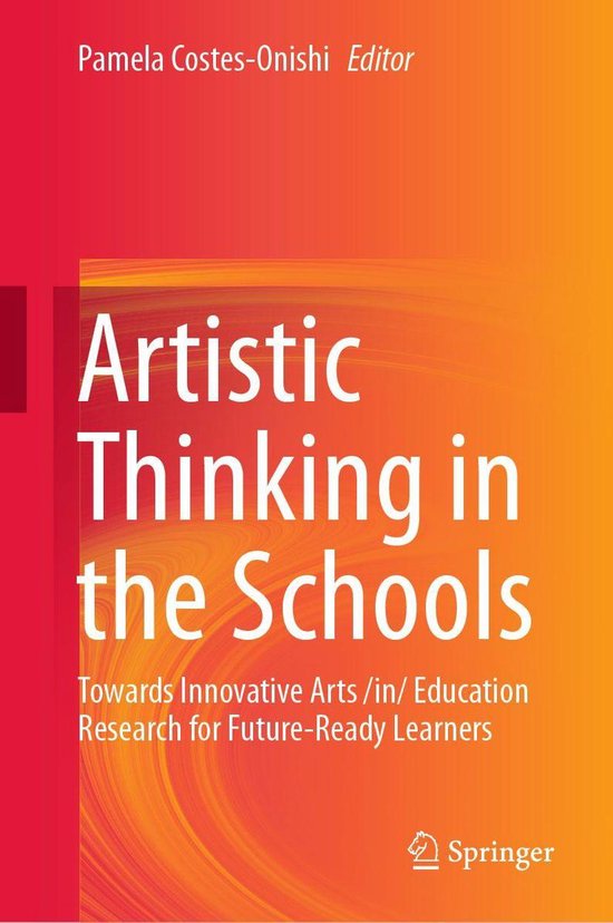 Artistic Thinking in the Schools (ebook) | 9789811389931 | Boeken | bol.com