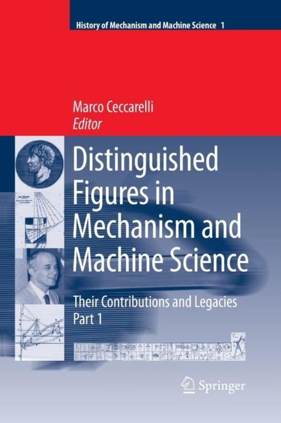 History of Mechanism and Machine Science- Distinguished Figures in ...