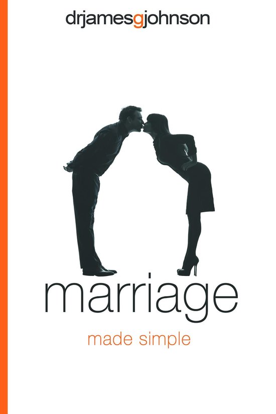 Marriage Made Simple 1 - Marriage Made Simple (ebook), James G Johnson ...