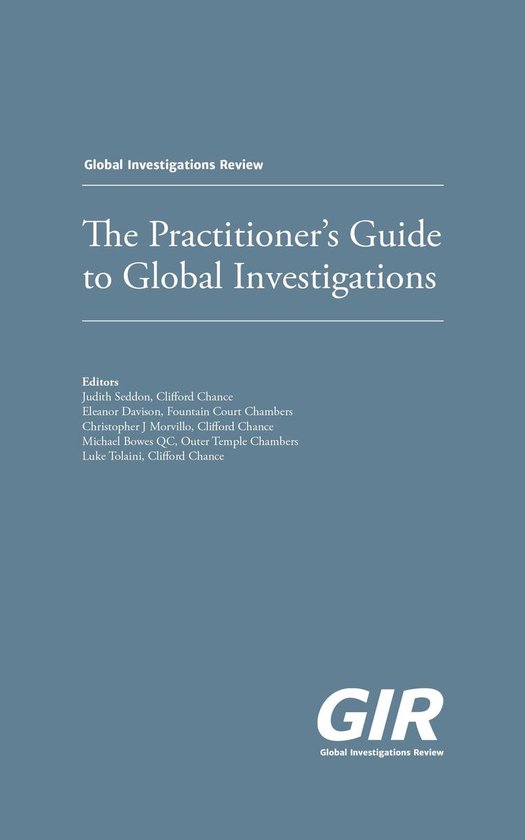 Practitioner's Guide to Global Investigations (ebook) | 9781912377541 ...