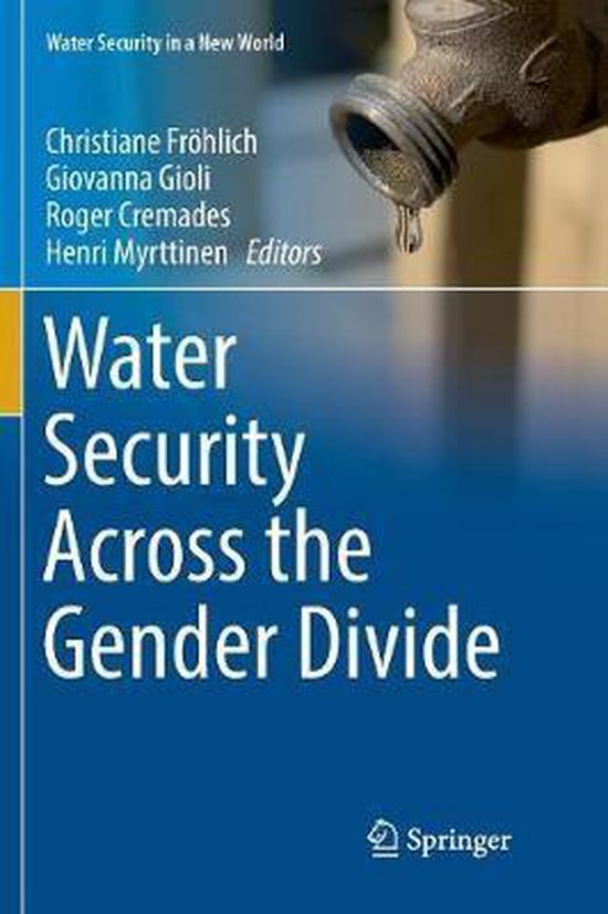 Water Security Across the Gender Divide | 9783319877075 | Boeken | bol.com