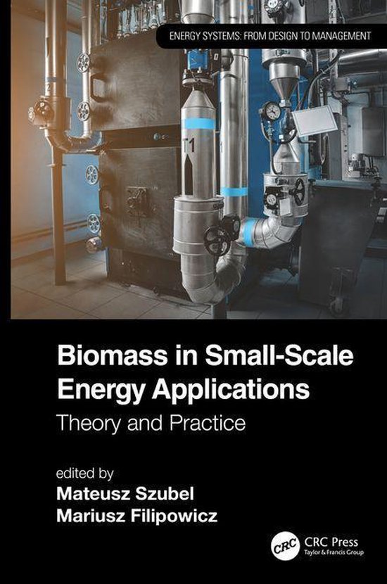 Energy Systems - Biomass in Small-Scale Energy Applications (ebook ...