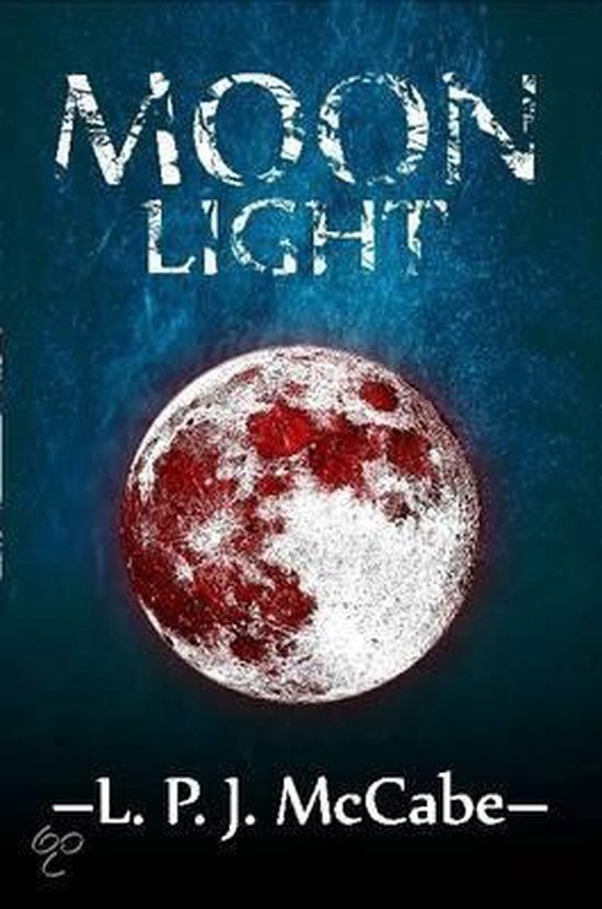 Moonlight, Lucas McCabe | 9781446145722 | Boeken | bol