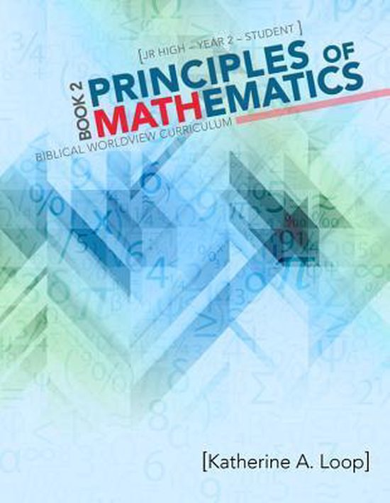 Principles of Mathematics Book 2 (Student), Katherine Loop ...