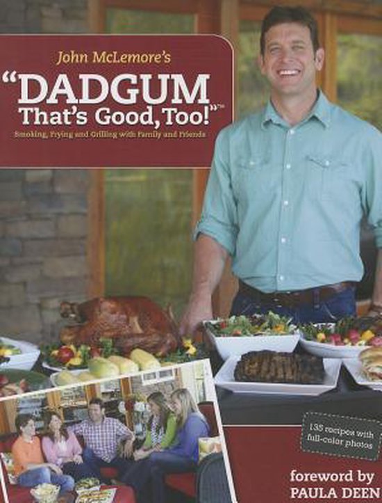 Dadgum That's Good, Too!, John Mclemore | 9780848744496 | Boeken | bol.com