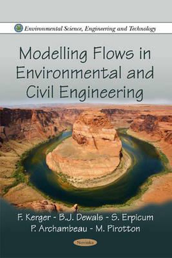 Modelling Flows in Environmental & Civil Engineering | 9781616686628 ...