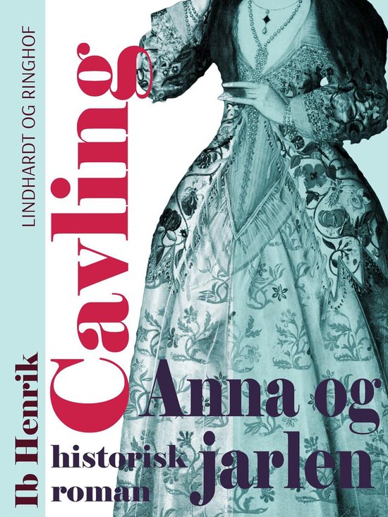 Anna og jarlen (ebook), Ib Henrik Cavling | 9788711578803 | Boeken ...