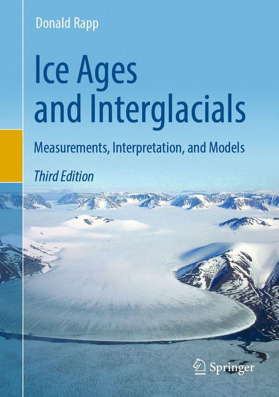 Ice Ages and Interglacials (ebook), Donald Rapp | 9783030104665 ...