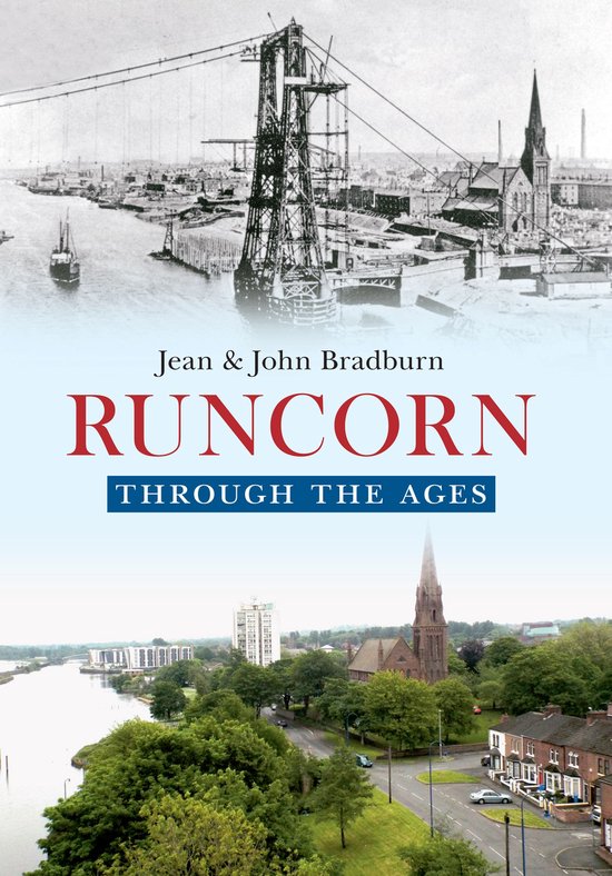 Through the Ages - Runcorn Through the Ages (ebook), John Bradburn ...