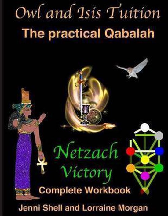 The Practical Qabalah and Tree of Life- Netzach, Lorraine Morgan ...