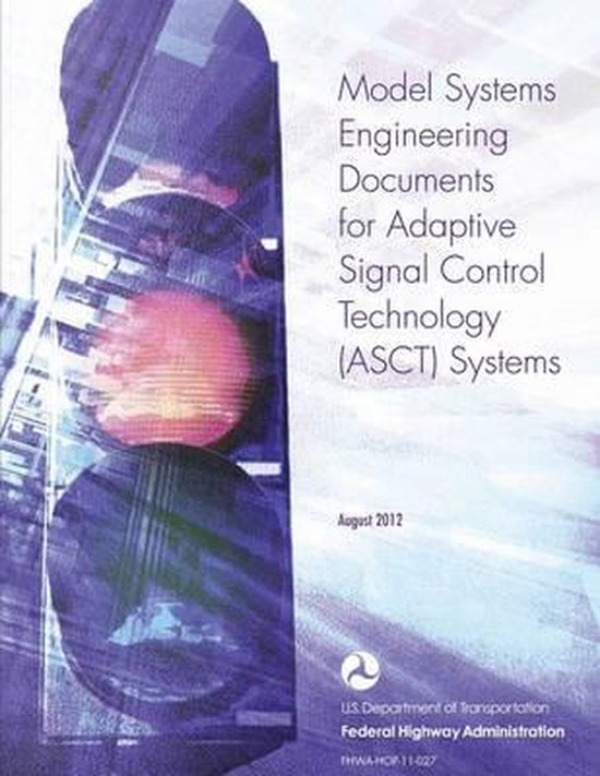 Model Systems Engineering Documents for Adaptive Signal Control ...