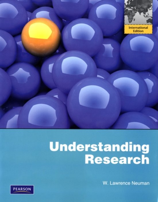 Understanding Research | 9780205104963 | W. Neuman | Boeken | bol