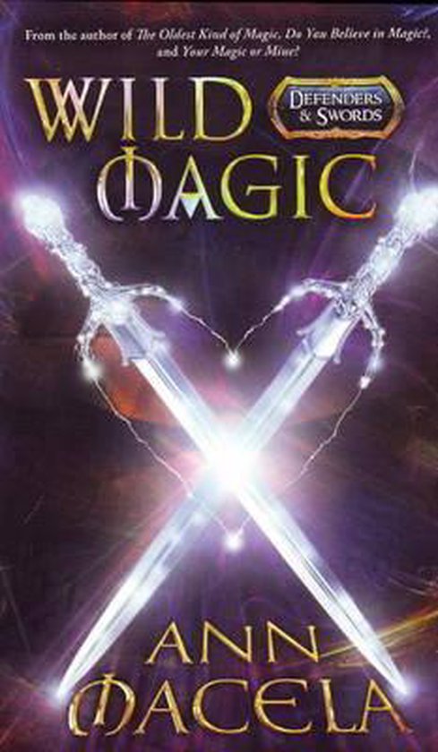 Wild Magic, Ann Macela | 9781933836997 | Boeken | bol.com