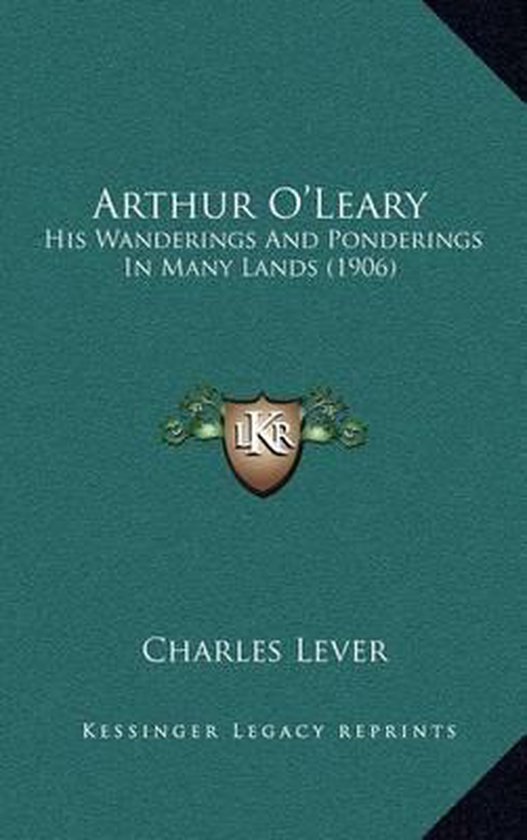 Arthur O'Leary, Charles Lever | 9781164412939 | Boeken | bol.com
