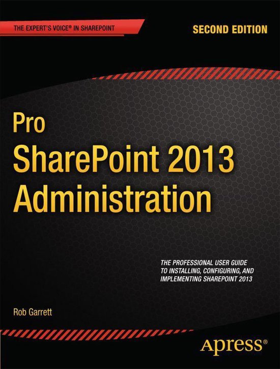 Pro SharePoint 2013 Administration (ebook), Robert Garrett | 9781430249429 | Boeken | bol