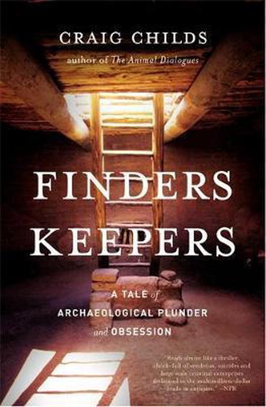 Finders Keepers | 9780316066464 | Craig Childs | Boeken | bol.com