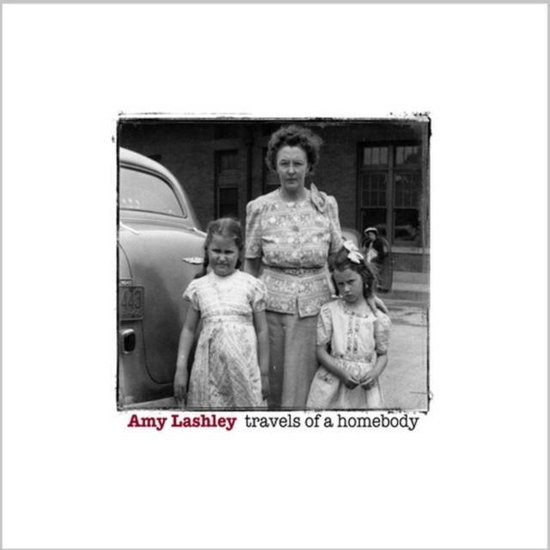 Travels Of A Homebody, Amy Lashley | Muziek | bol