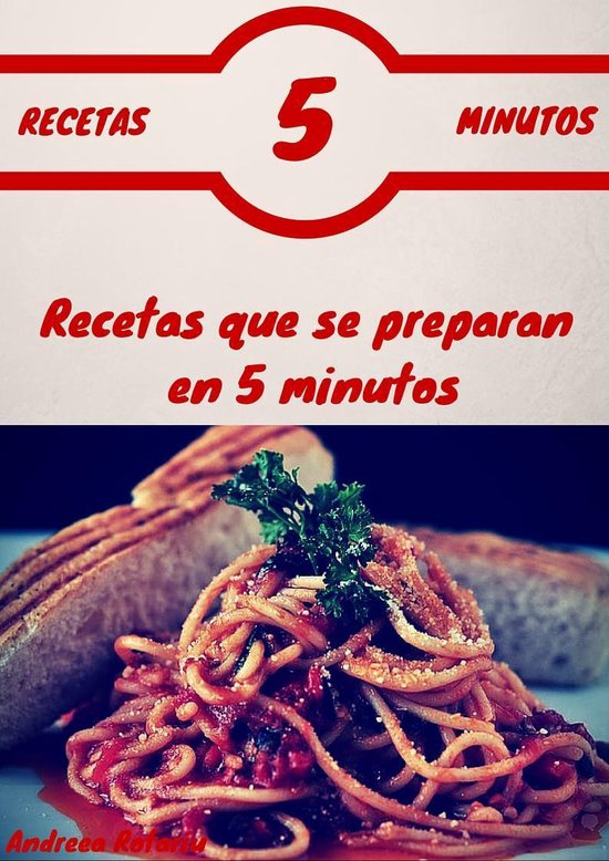 Recetas 5 Minutos (ebook), Andreea Rotariu | 1230000630450 | Boeken | bol