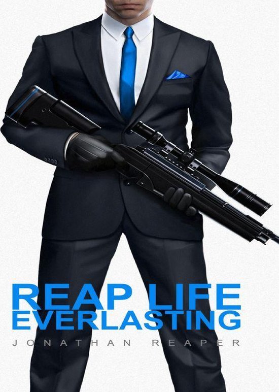 Reap Life Everlasting (ebook), Jonathan Reaper | 9781387671021 | Boeken ...