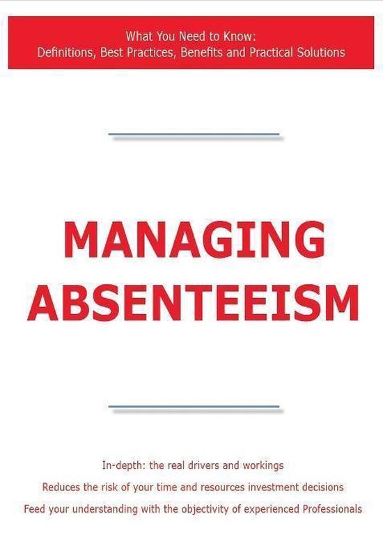 Managing Absenteeism - What You Need to Know: Definitions, Best ...