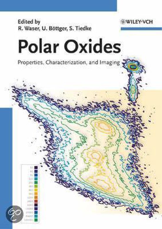 Polar Oxides, Rainer Waser | 9783527405329 | Boeken | bol