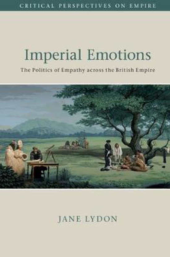 Imperial Emotions, Jane Lydon | 9781108498364 | Boeken | bol.com