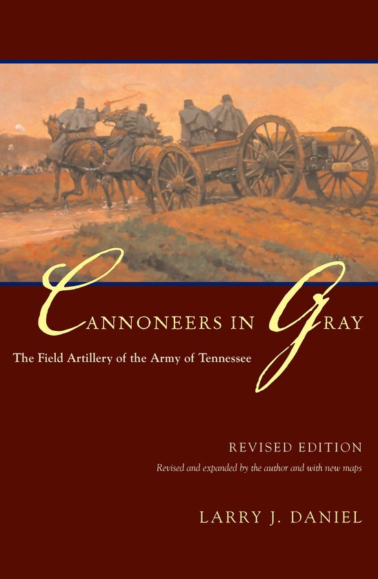 Fire Ant Books - Cannoneers in Gray (ebook), Larry J. Daniel ...