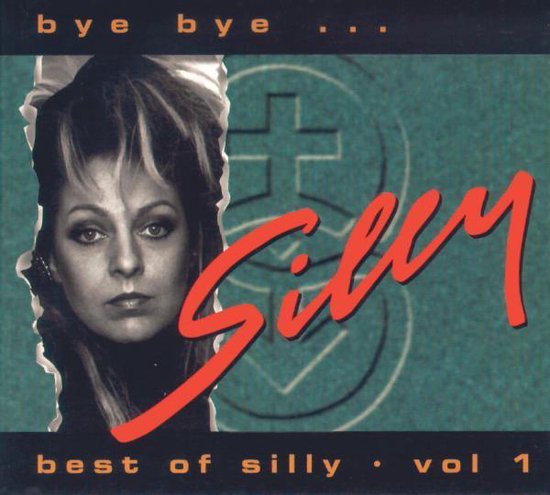 Bye Bye Best Of Silly 1, Silly | Muziek | bol