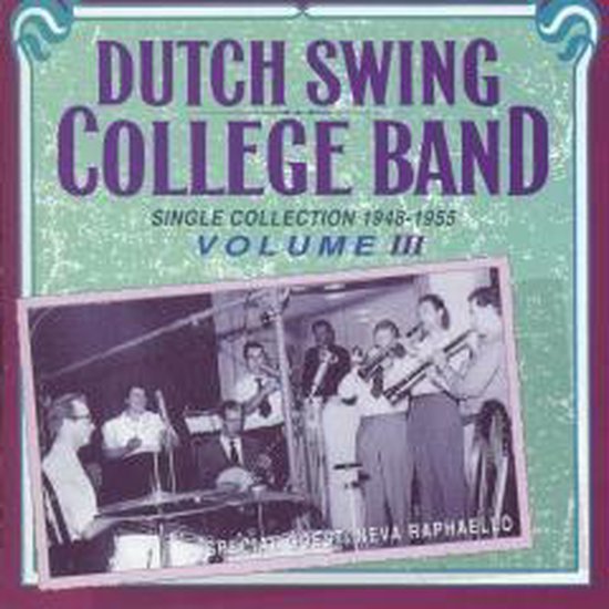 Singles Collection Vol.3, Dutch Swing College Band | Muziek | bol