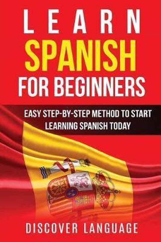 Spanish: Learn Spanish for Beginners | 9781544074238 | Discover ...