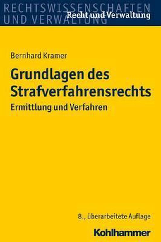Grundlagen Des Strafverfahrensrechts, Bernhard Kramer | 9783170225602 | Boeken | bol