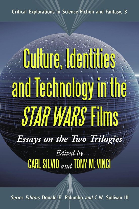 Critical Explorations in Science Fiction and Fantasy 3 - Culture ...