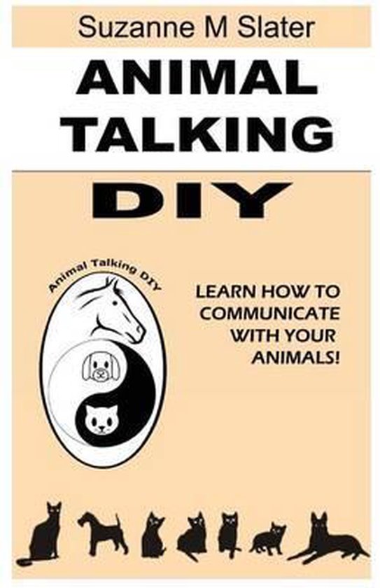 Animal Talking DIY, Suzanne M Slater | 9781481189699 | Boeken | bol.com