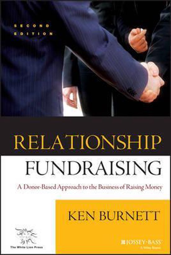 Relationship Fundraising | 9780787960896 | Ken Burnett | Boeken | bol.com