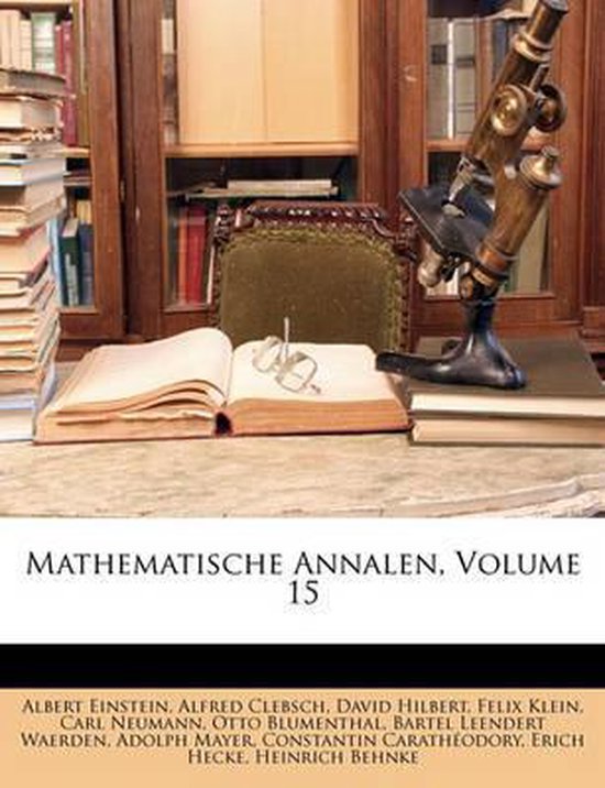 Mathematische Annalen, Volume 15, Albert Einstein | 9781148948829 ...